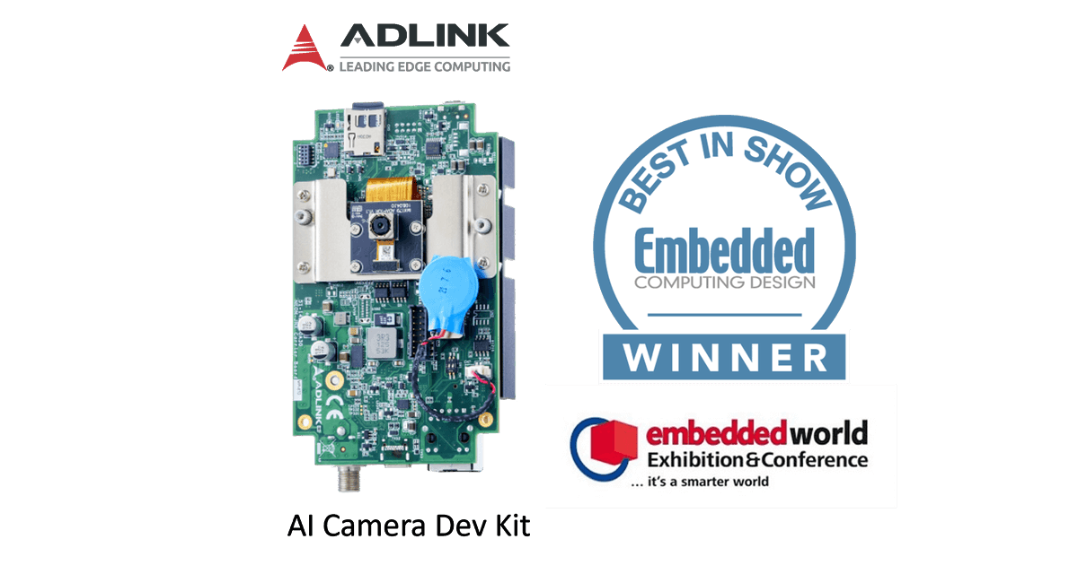 凌华科技凭借创新的AI相机开发套件 荣获 Embedded World 2023 最佳展示奖